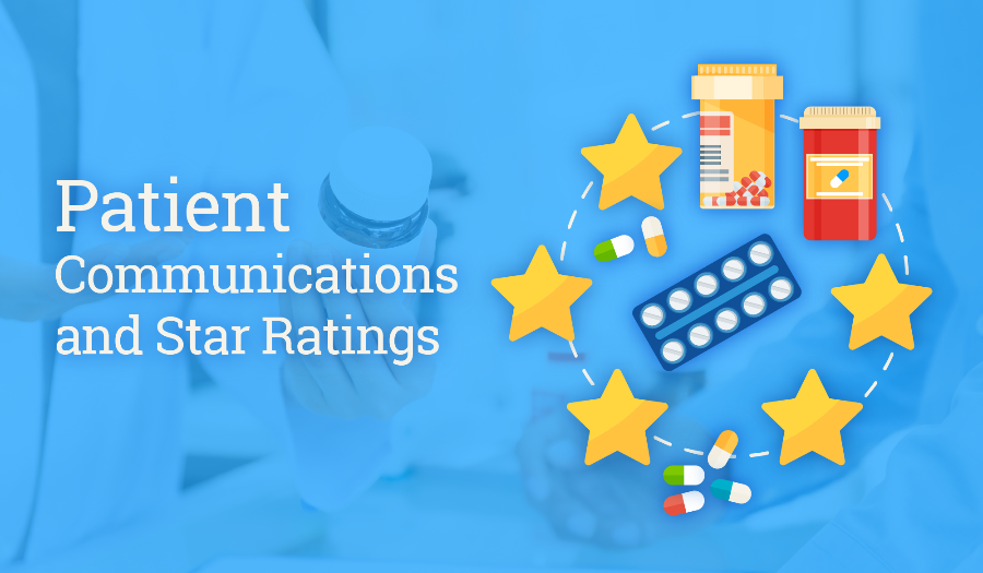 Patient Communications and Star Ratings: Four Must-Have Moves for ...